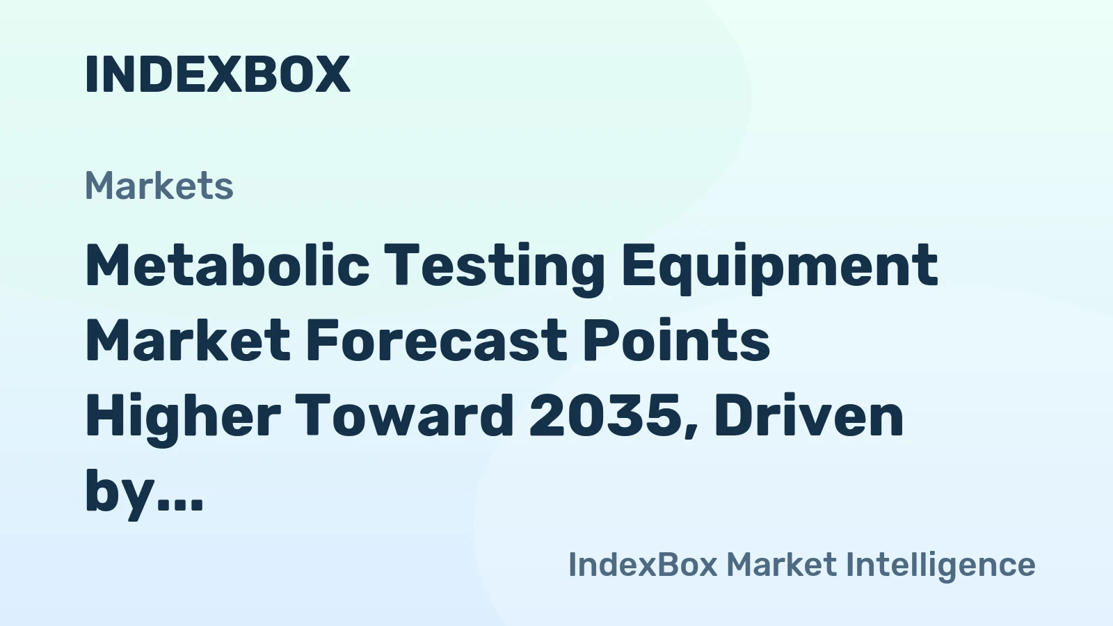 Metabolic Testing Equipment Market Forecast Points Higher Toward 2035, Driven by Biopharma R&D Expansion