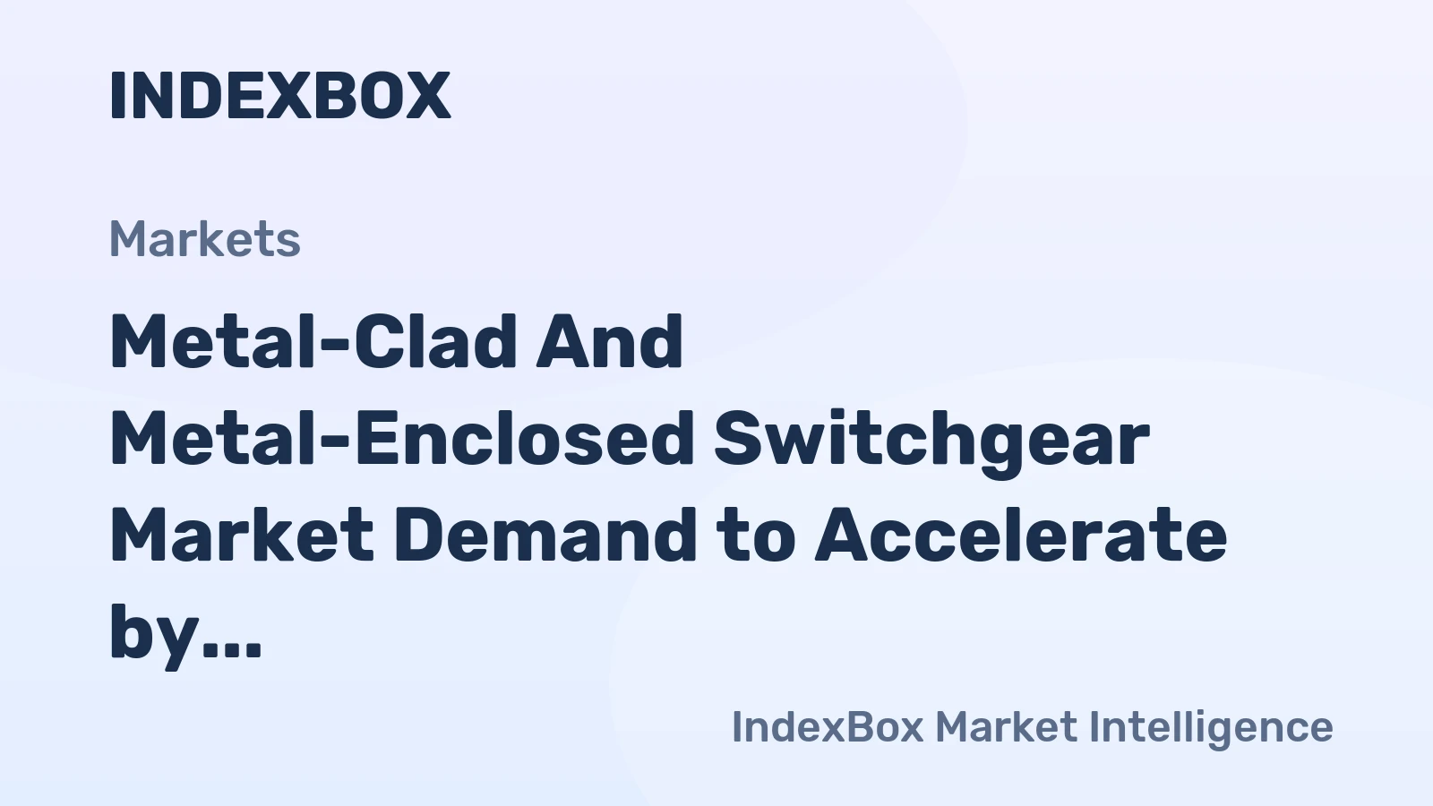 Metal-Clad and Metal-Enclosed Switchgear Market Demand to Accelerate by 2035 on Grid Modernization and Renewable Integration