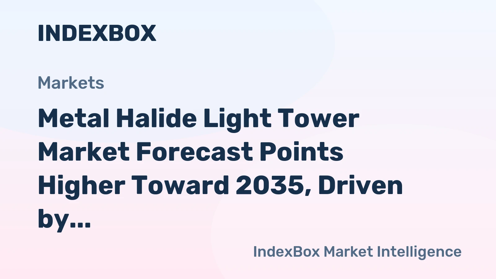 Metal Halide Light Tower Market Forecast Points Higher Toward 2035, Driven by Niche Industrial Demand