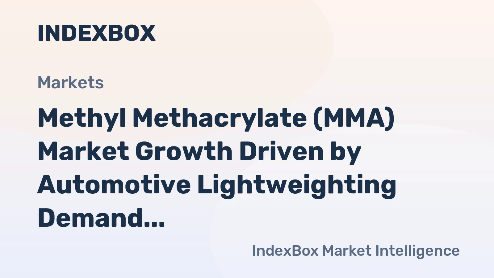 Methyl Methacrylate (MMA) Market Growth Driven by Automotive Lightweighting Demand Through 2035