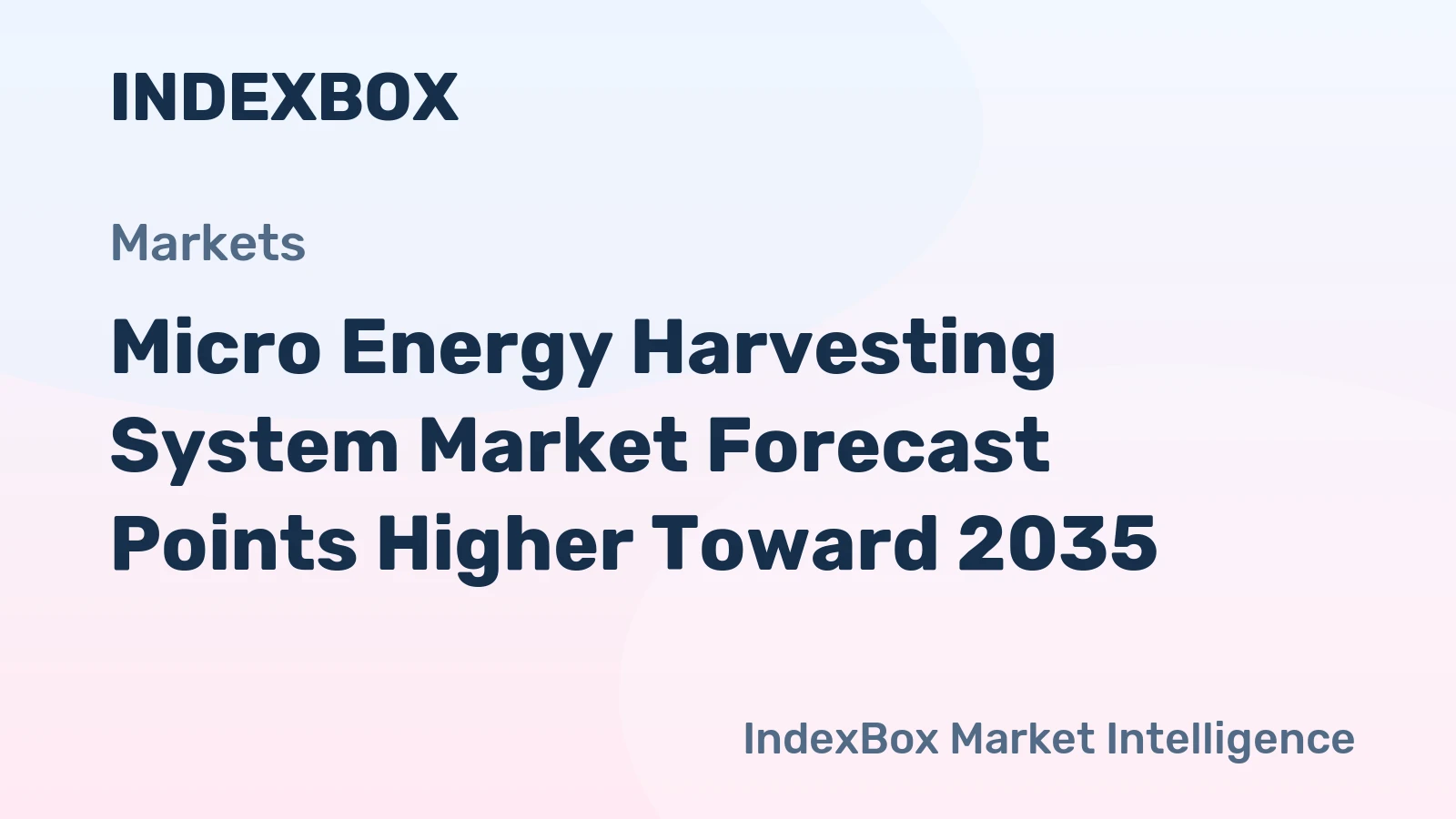 Micro Energy Harvesting System Market Forecast Points Higher Toward 2035, Driven by Iot Expansion and Miniaturization Demands
