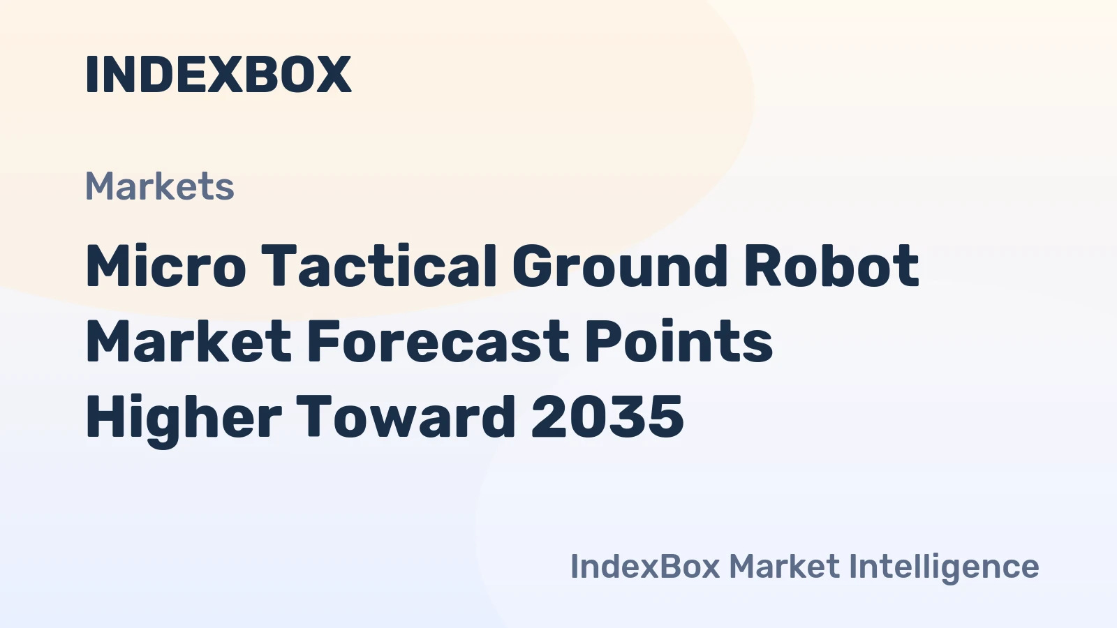 Micro Tactical Ground Robot Market Forecast Points Higher Toward 2035, Driven by Defense Modernization and Urban Warfare Demands
