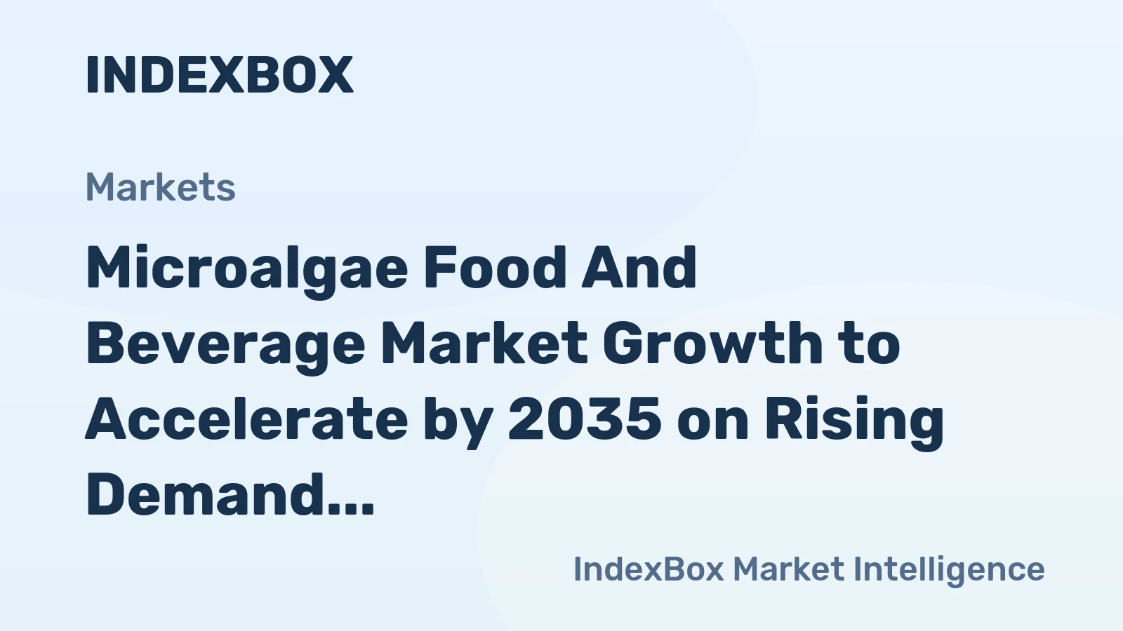 Microalgae Food and Beverage Market Growth to Accelerate by 2035 on Rising Demand for Natural Colors and Plant-Based Protein