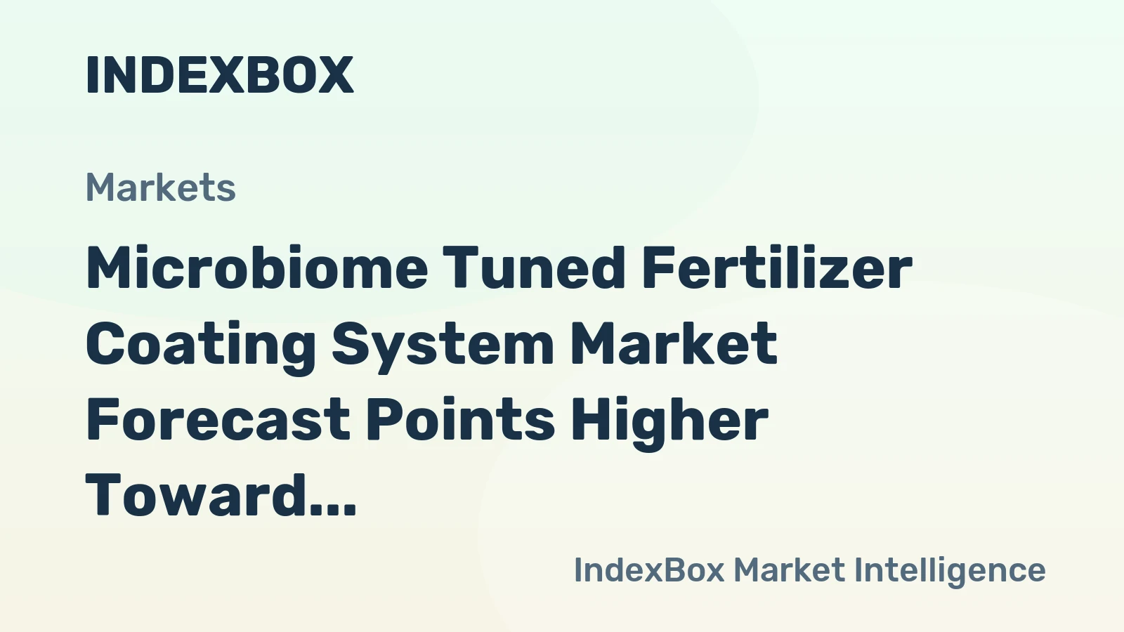 Microbiome Tuned Fertilizer Coating System Market Forecast Points Higher Toward 2035, Driven by Soil Health Mandates