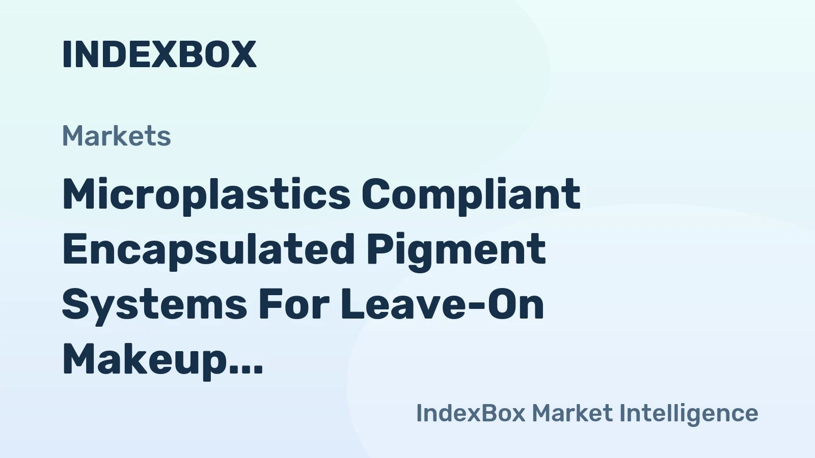 Microplastics Compliant Encapsulated Pigment Systems for Leave-On Makeup Market Demand to Accelerate by 2035 Amid Global Regulatory Shifts