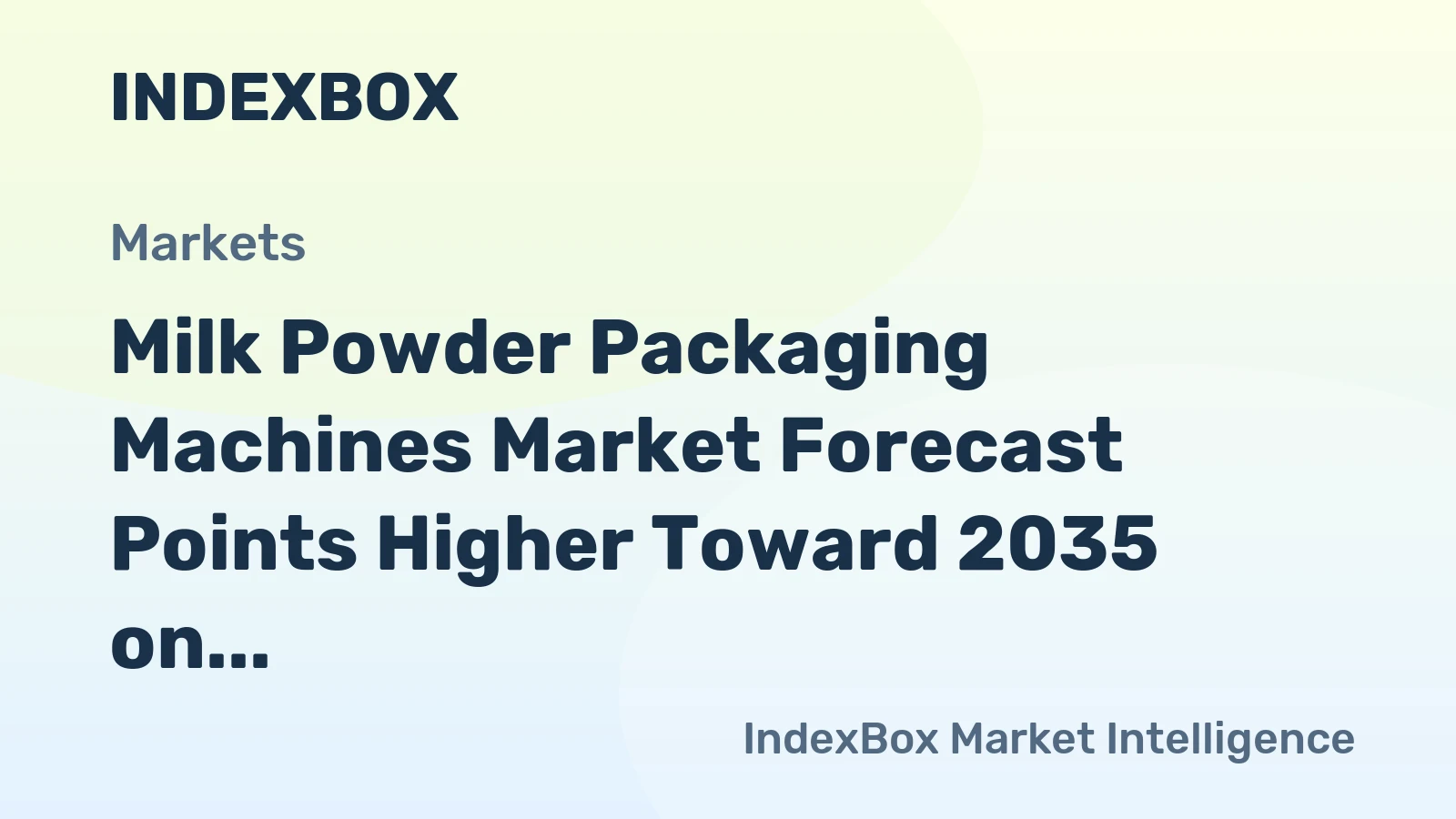 Milk Powder Packaging Machines Market Forecast Points Higher Toward 2035 on Rising Global Dairy Demand