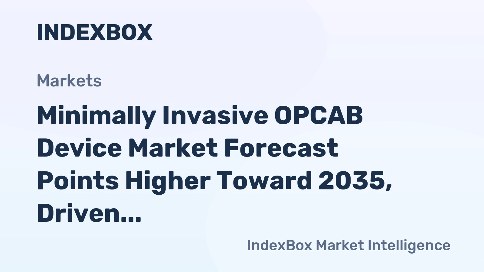 Minimally Invasive OPCAB Device Market Forecast Points Higher Toward 2035, Driven by Robotic Integration