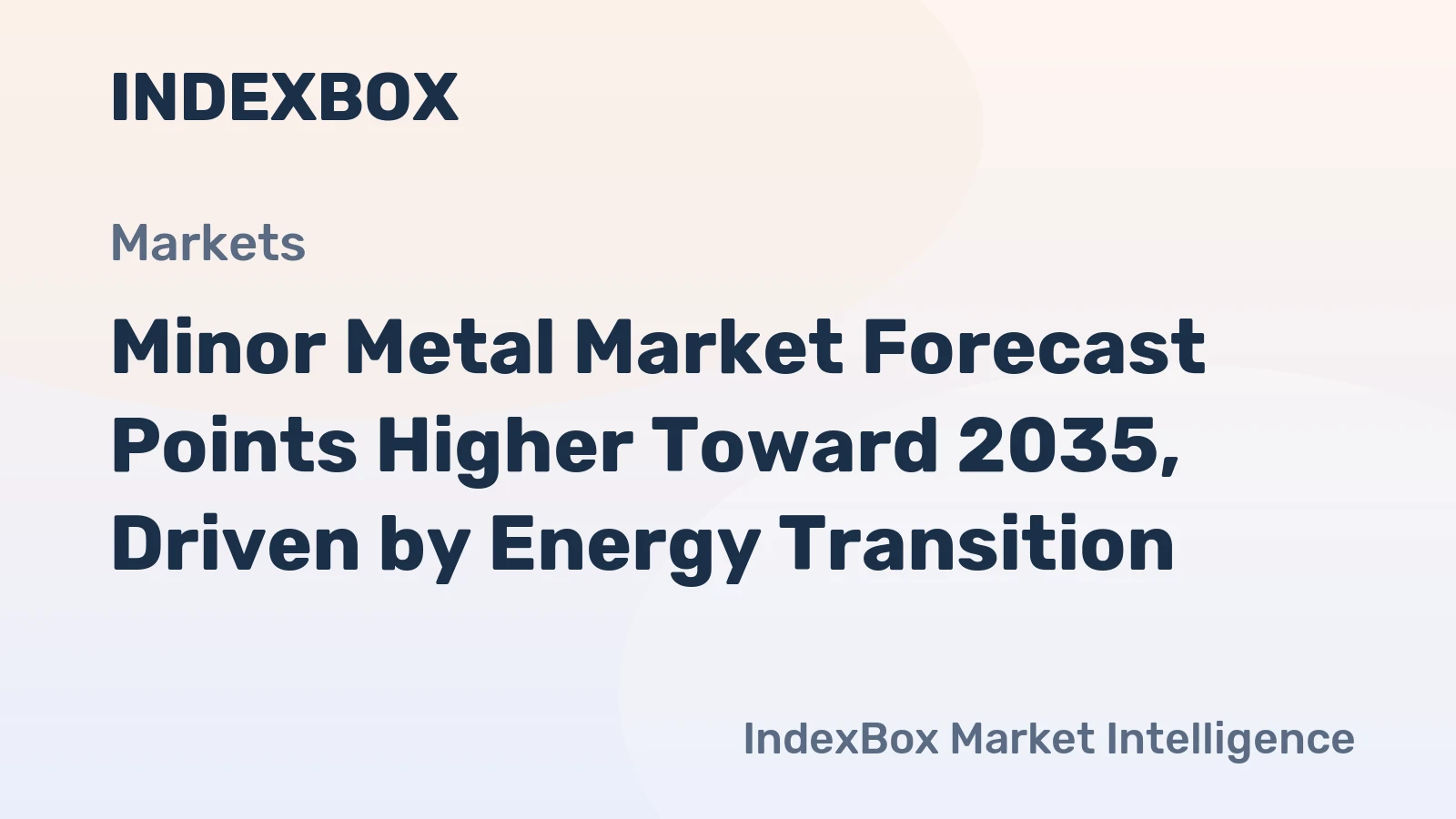 Minor Metal Market Forecast Points Higher Toward 2035, Driven by Energy Transition