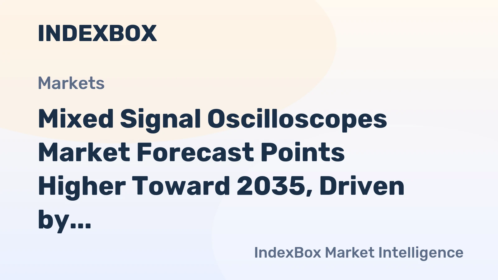 Mixed Signal Oscilloscopes Market Forecast Points Higher Toward 2035, Driven by Automotive Electronics