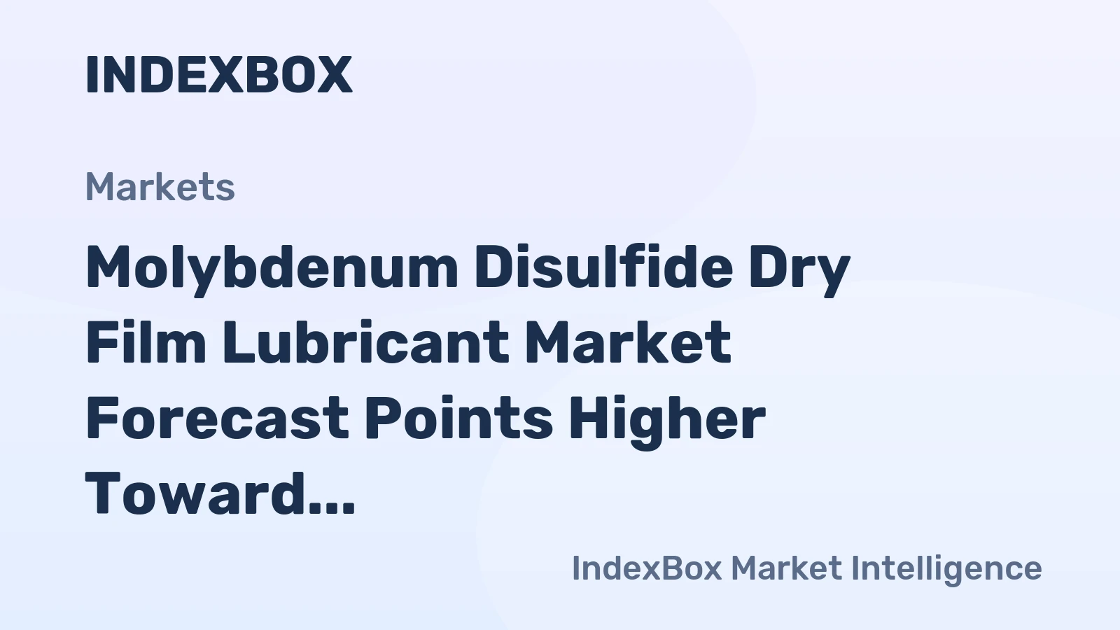 Molybdenum Disulfide Dry Film Lubricant Market Forecast Points Higher Toward 2035, Driven by Aerospace and Advanced Manufacturing
