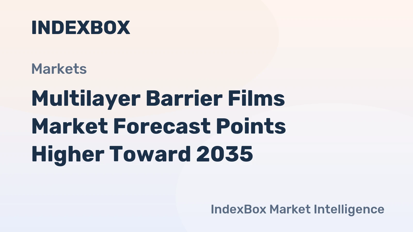 Multilayer Barrier Films Market Forecast Points Higher Toward 2035, Driven by Pharmaceutical Sterile Packaging Demand