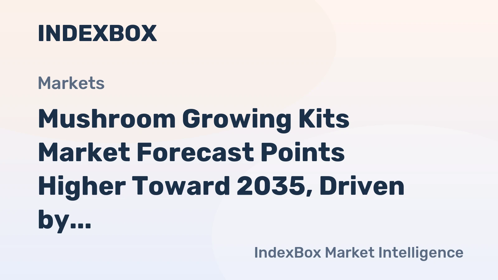 Mushroom Growing Kits Market Forecast Points Higher Toward 2035, Driven by Urban Food Security Trends