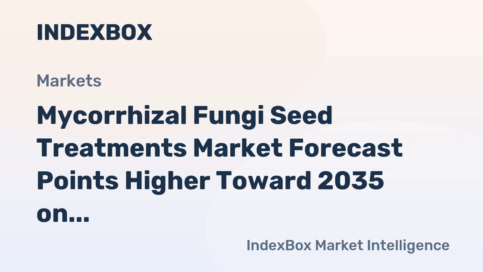Mycorrhizal Fungi Seed Treatments Market Forecast Points Higher Toward 2035 on Rising Demand for Biological Yield Enhancers