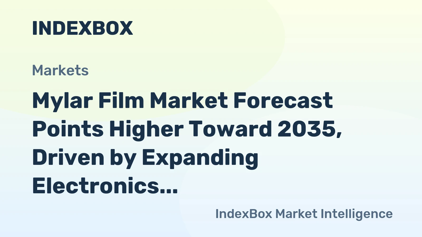 Mylar Film Market Forecast Points Higher Toward 2035, Driven by Expanding Electronics and Solar Applications