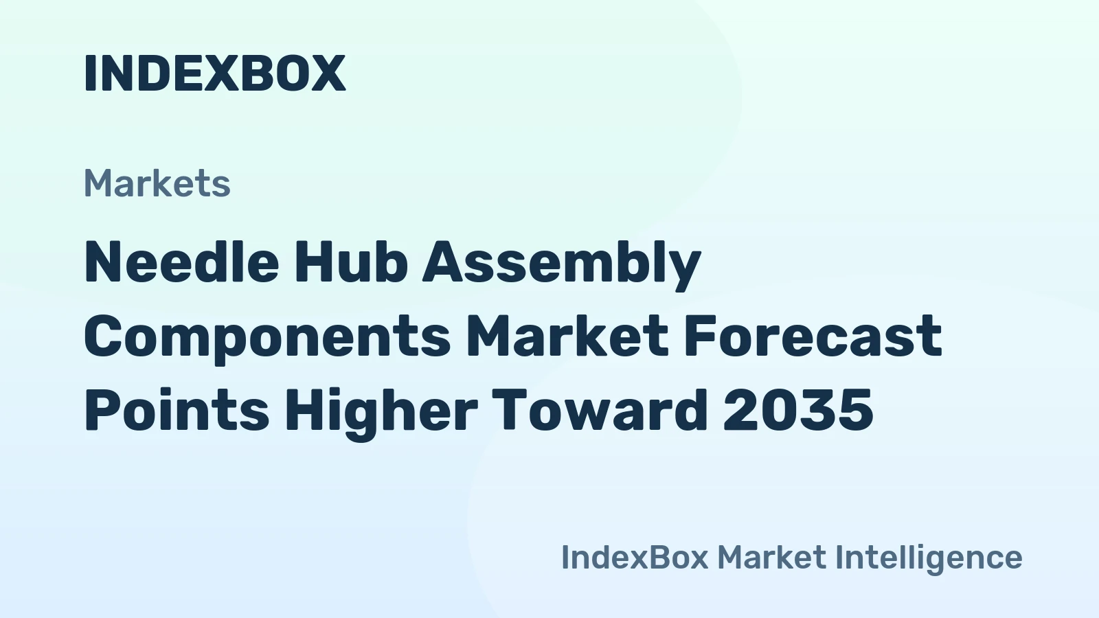 Needle Hub Assembly Components Market Forecast Points Higher Toward 2035, Driven by Safety-Engineered Design Adoption