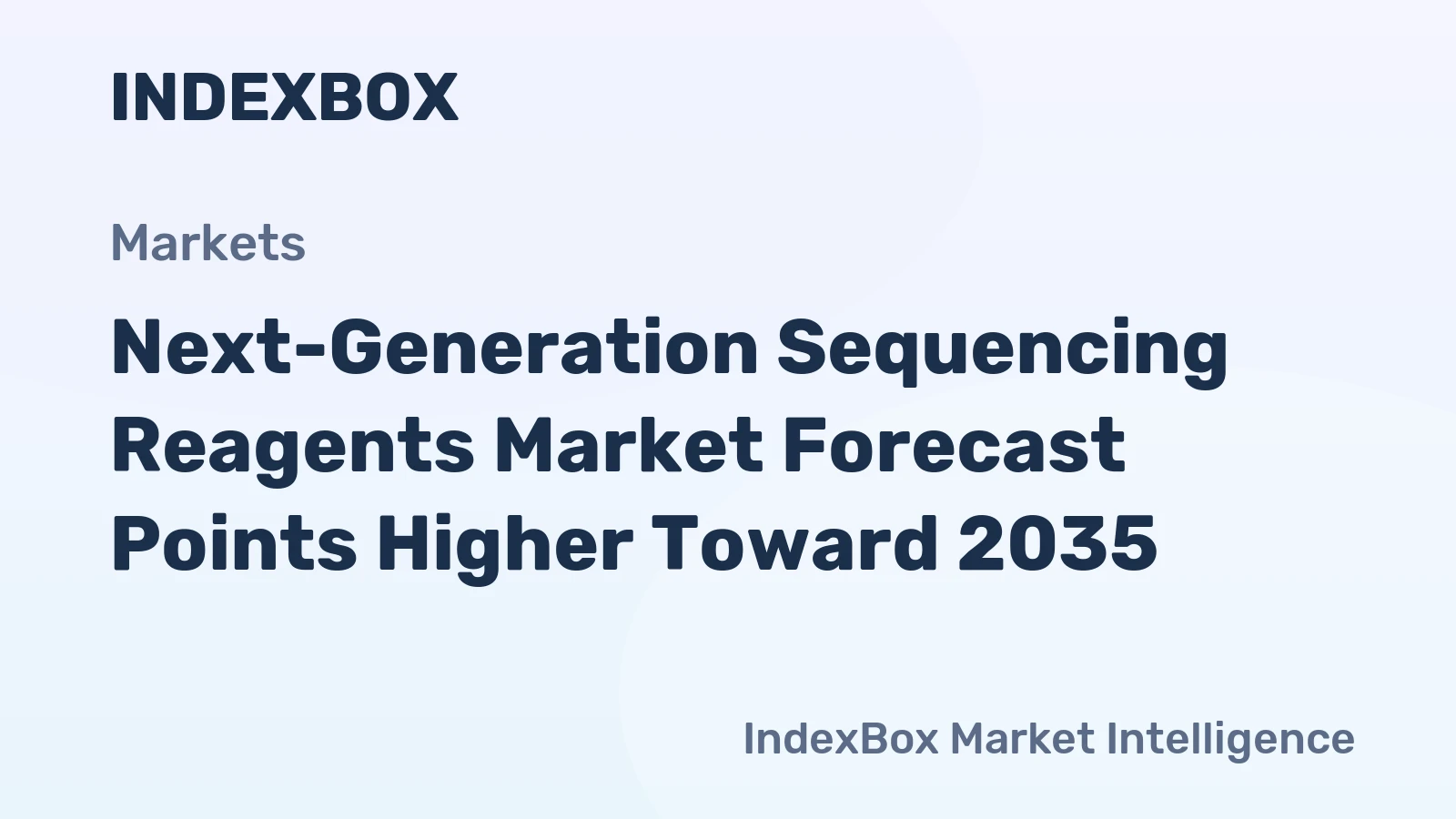 Next-Generation Sequencing Reagents Market Forecast Points Higher Toward 2035, Driven by Clinical Oncology Expansion