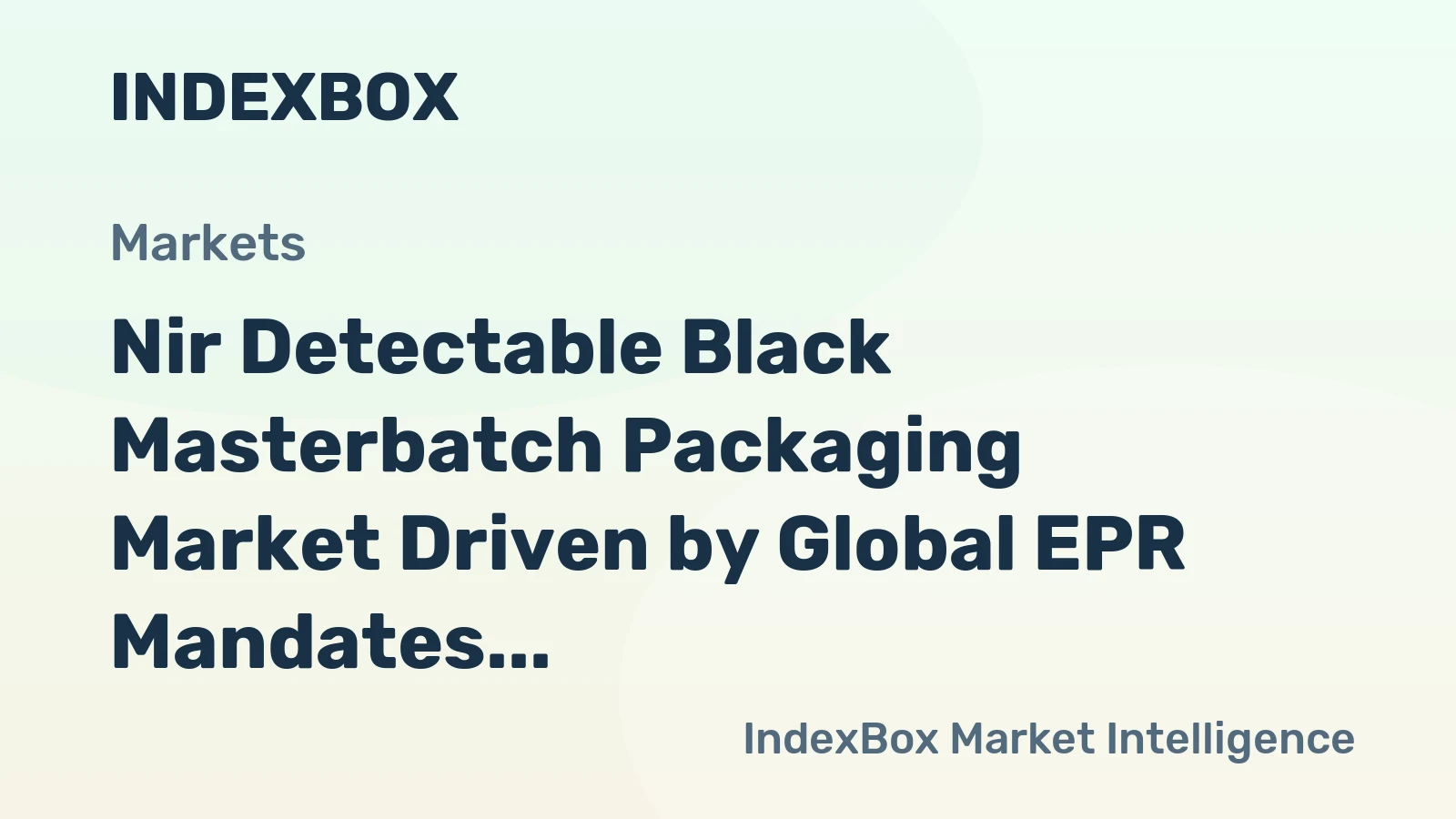 Nir Detectable Black Masterbatch Packaging Market Driven by Global EPR Mandates, Set for Regulation-Led Expansion to 2035