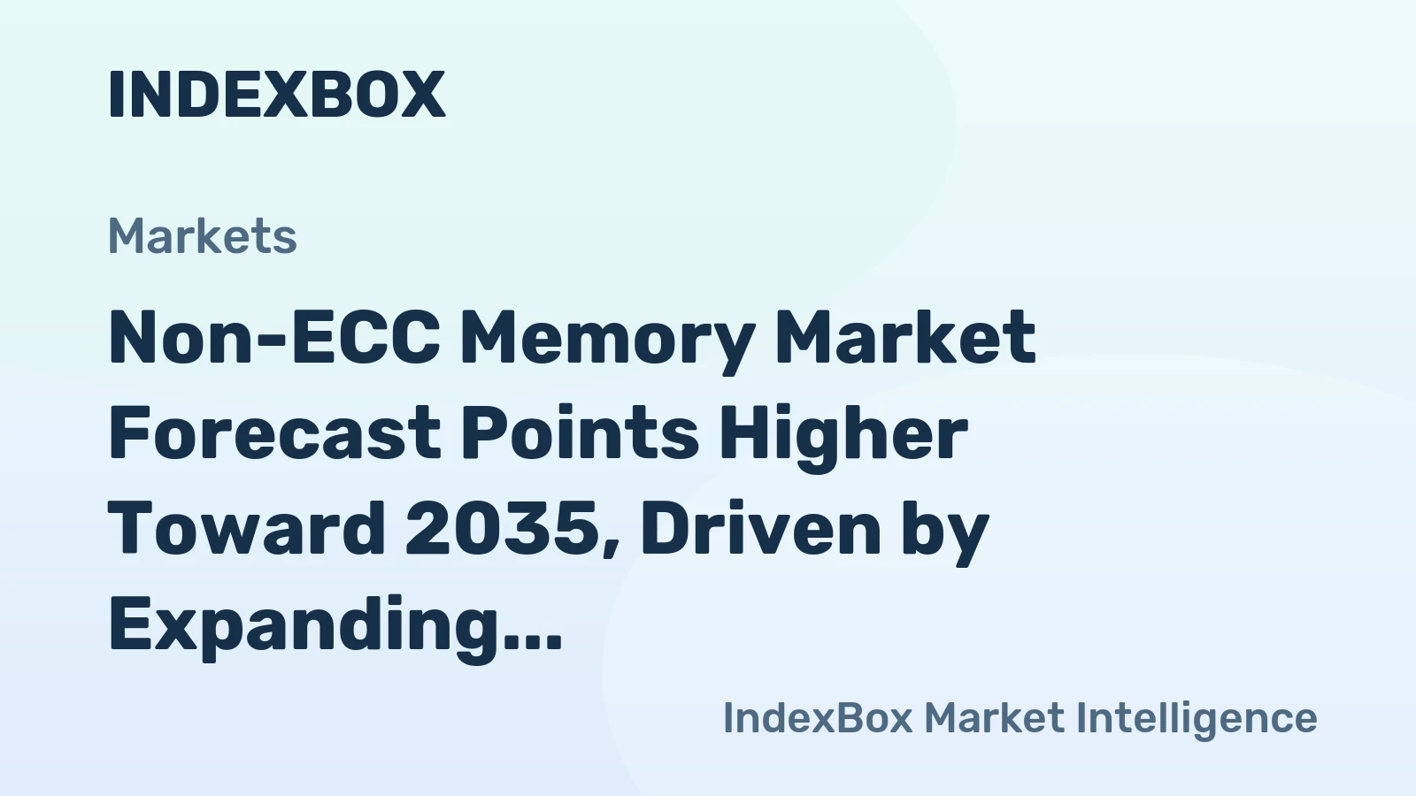 Non-ECC Memory Market Forecast Points Higher Toward 2035, Driven by Expanding AI-Enabled Consumer Devices