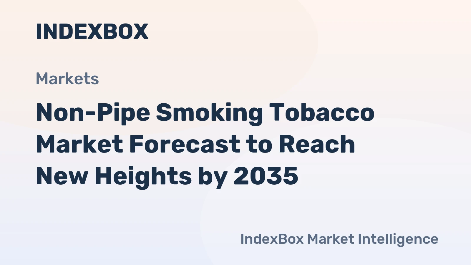 Non-Pipe Smoking Tobacco Market Forecast to Reach New Heights by 2035, Driven by Oral Nicotine Product Innovation