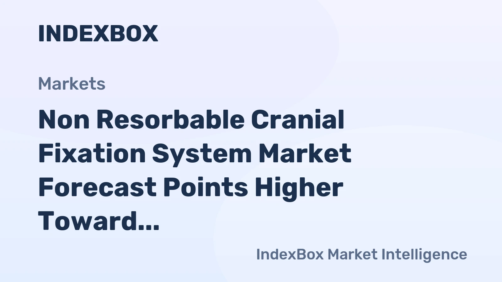 Non Resorbable Cranial Fixation System Market Forecast Points Higher Toward 2035, Driven by Rising Neurosurgical Volumes and Material Innovation