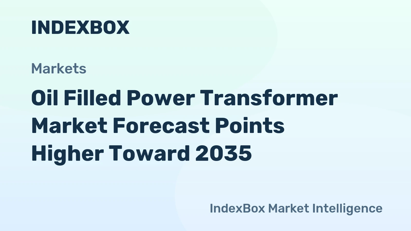 Oil Filled Power Transformer Market Forecast Points Higher Toward 2035, Driven by Grid Modernization and Renewable Integration