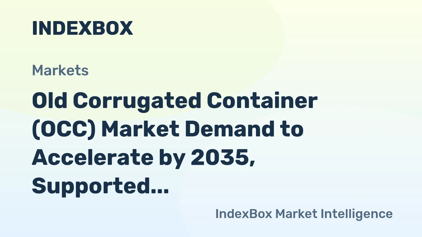 Old Corrugated Container (OCC) Market Demand to Accelerate by 2035, Supported by Global Packaging Circularity