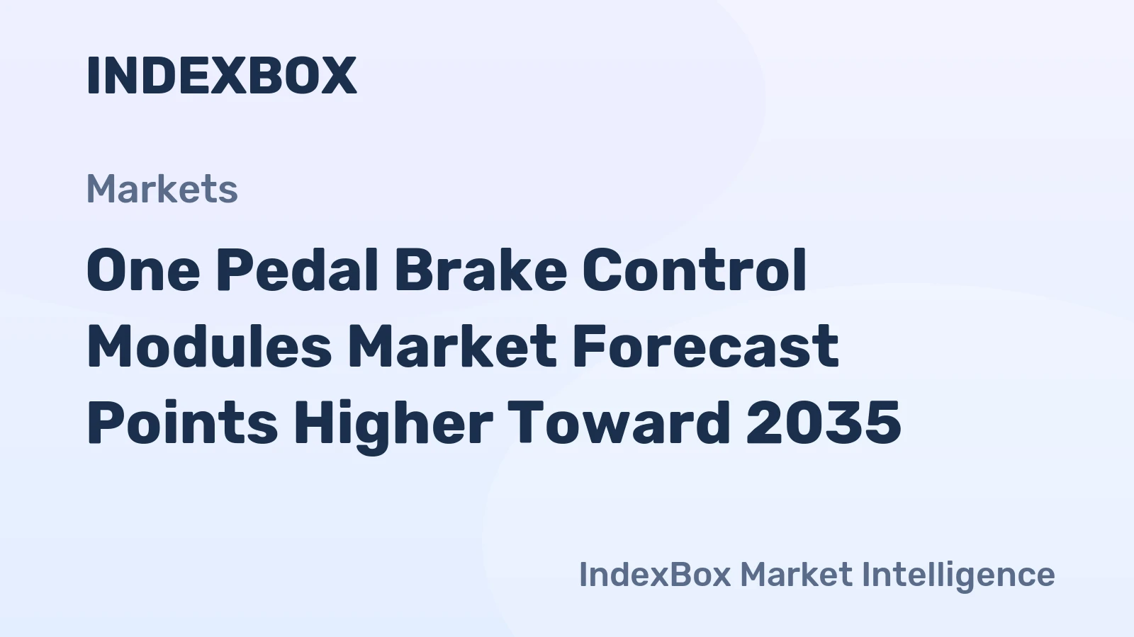 One Pedal Brake Control Modules Market Forecast Points Higher Toward 2035, Driven by EV Platform Expansion and Software-Defined Braking Algorithms