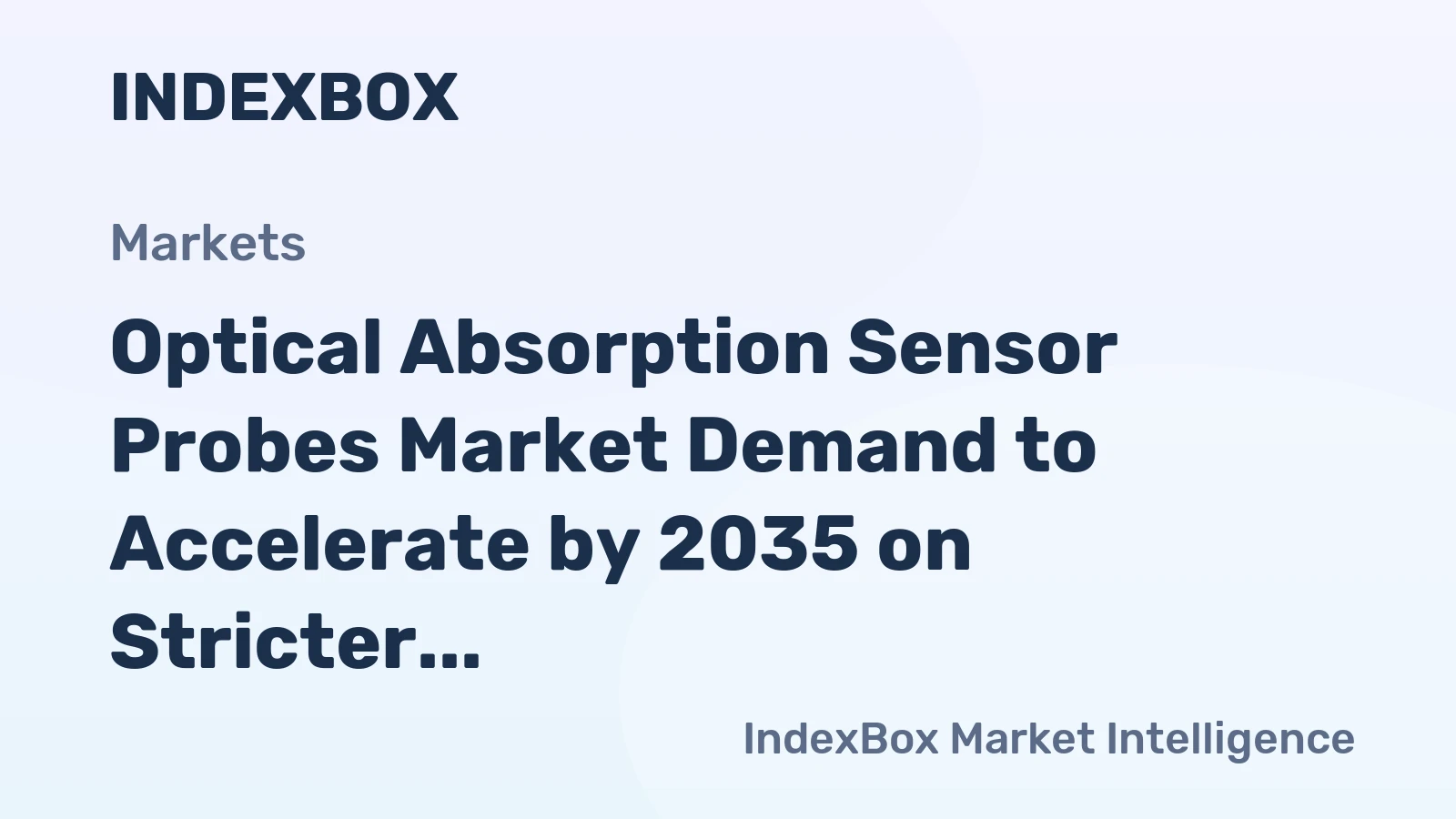 Optical Absorption Sensor Probes Market Demand to Accelerate by 2035 on Stricter Water Quality Norms and Semiconductor Fab Expansion