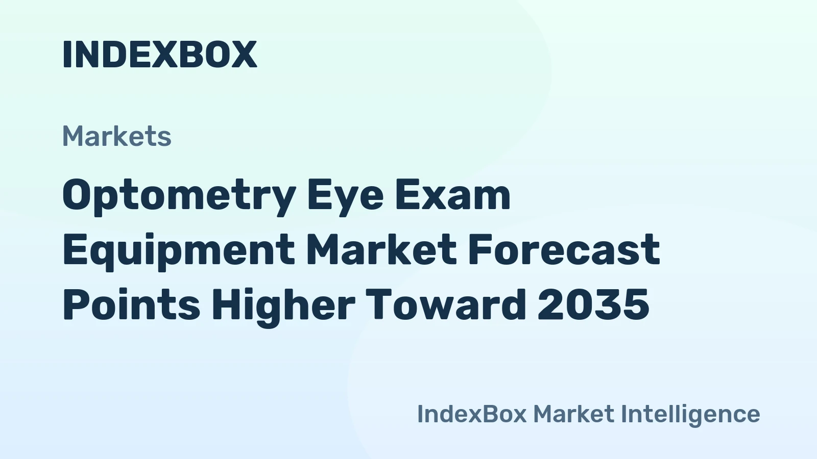 Optometry Eye Exam Equipment Market Forecast Points Higher Toward 2035, Driven by Aging Population and Myopia Prevalence