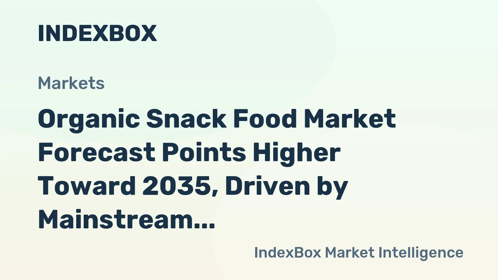 Organic Snack Food Market Forecast Points Higher Toward 2035, Driven by Mainstream Health-Conscious Adoption