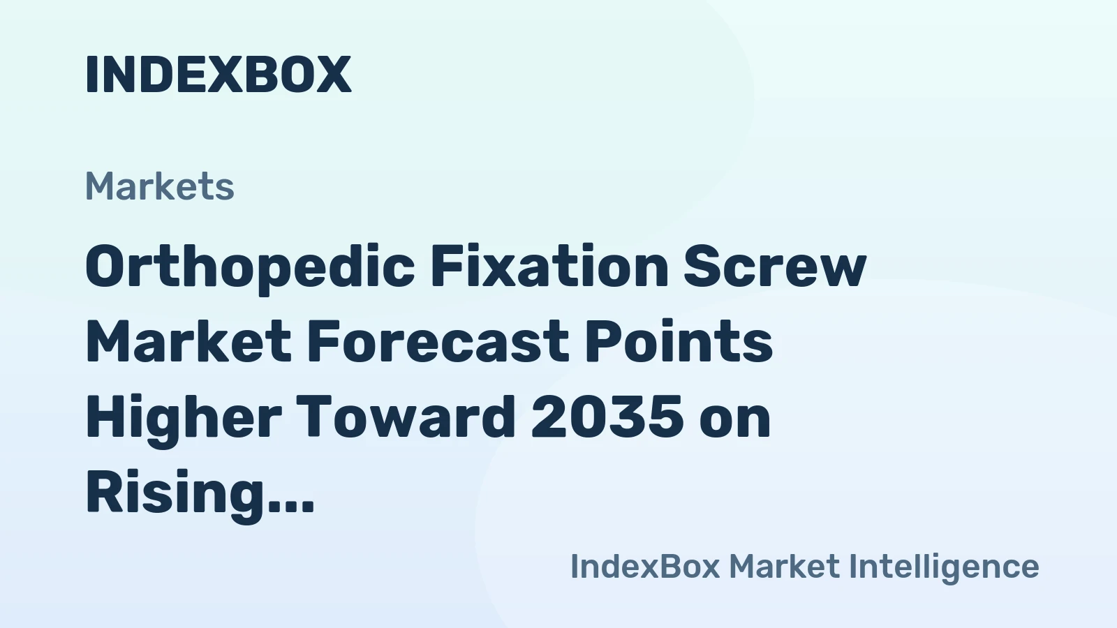 Orthopedic Fixation Screw Market Forecast Points Higher Toward 2035 on Rising Trauma Volumes and Aging Demographics
