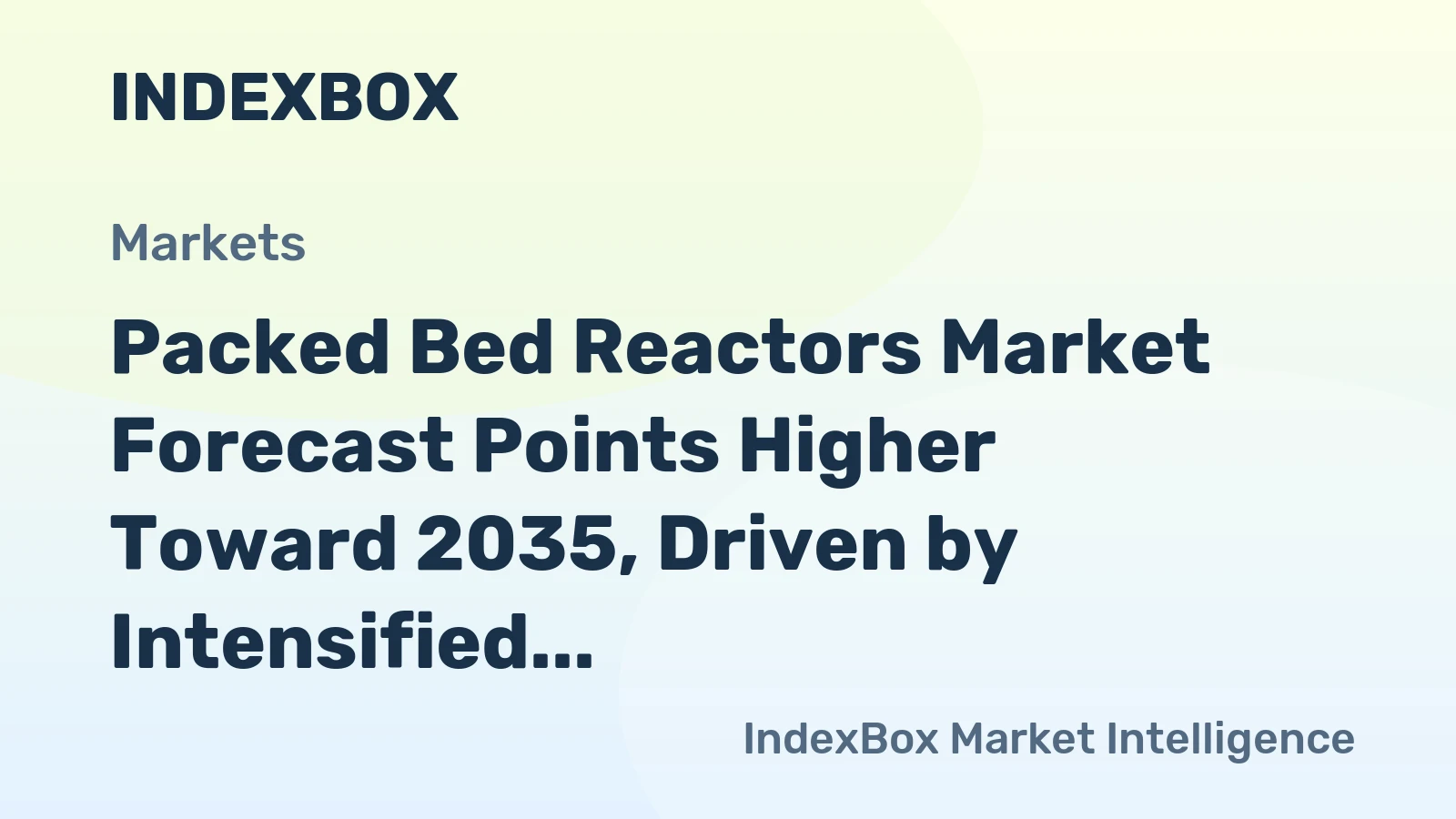 Packed Bed Reactors Market Forecast Points Higher Toward 2035, Driven by Intensified Bioprocessing Adoption