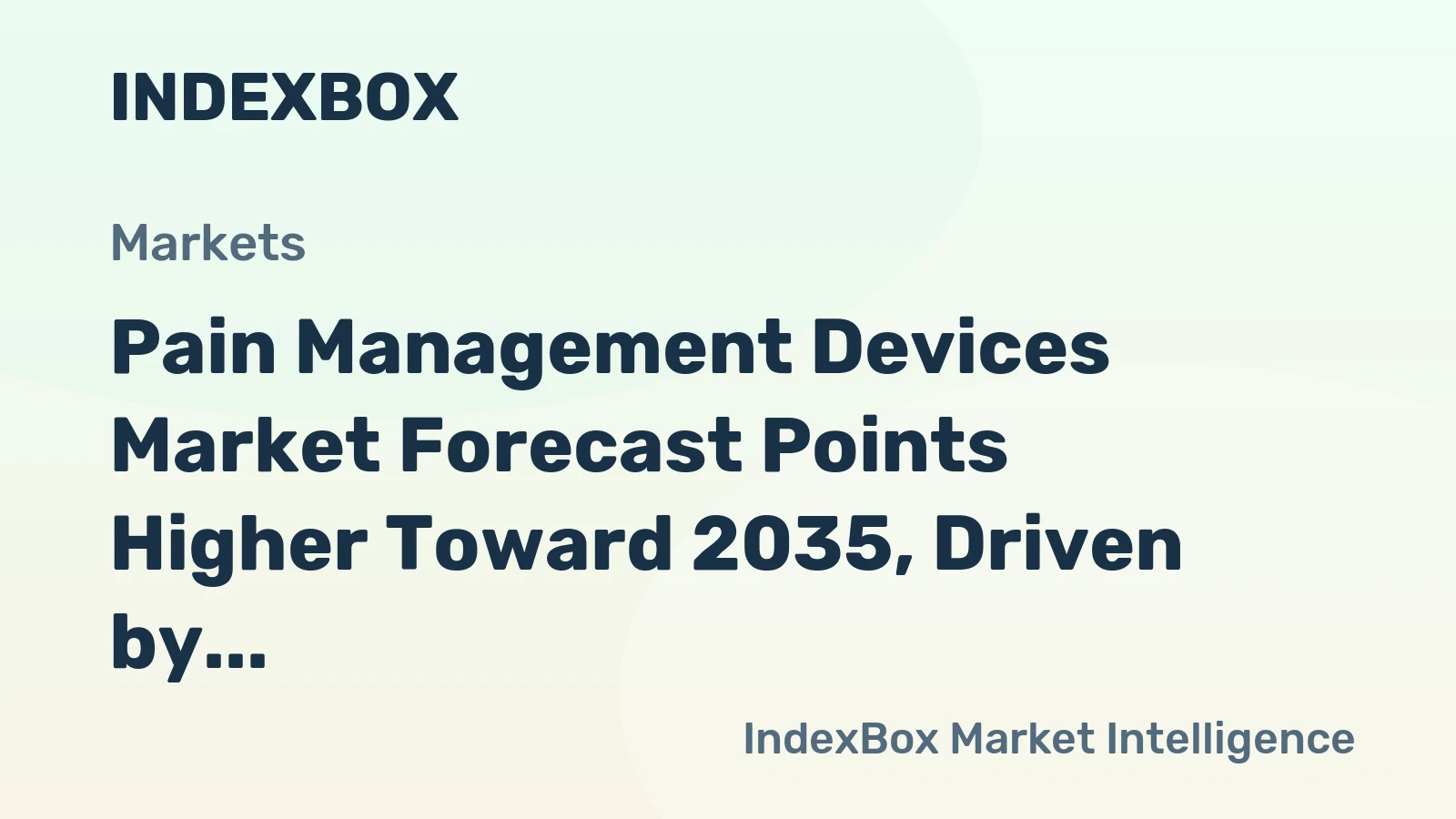 Pain Management Devices Market Forecast Points Higher Toward 2035, Driven by Non-Opioid Therapy Adoption