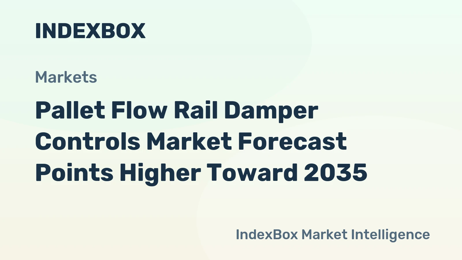 Pallet Flow Rail Damper Controls Market Forecast Points Higher Toward 2035, Driven by E-Commerce Warehouse Automation