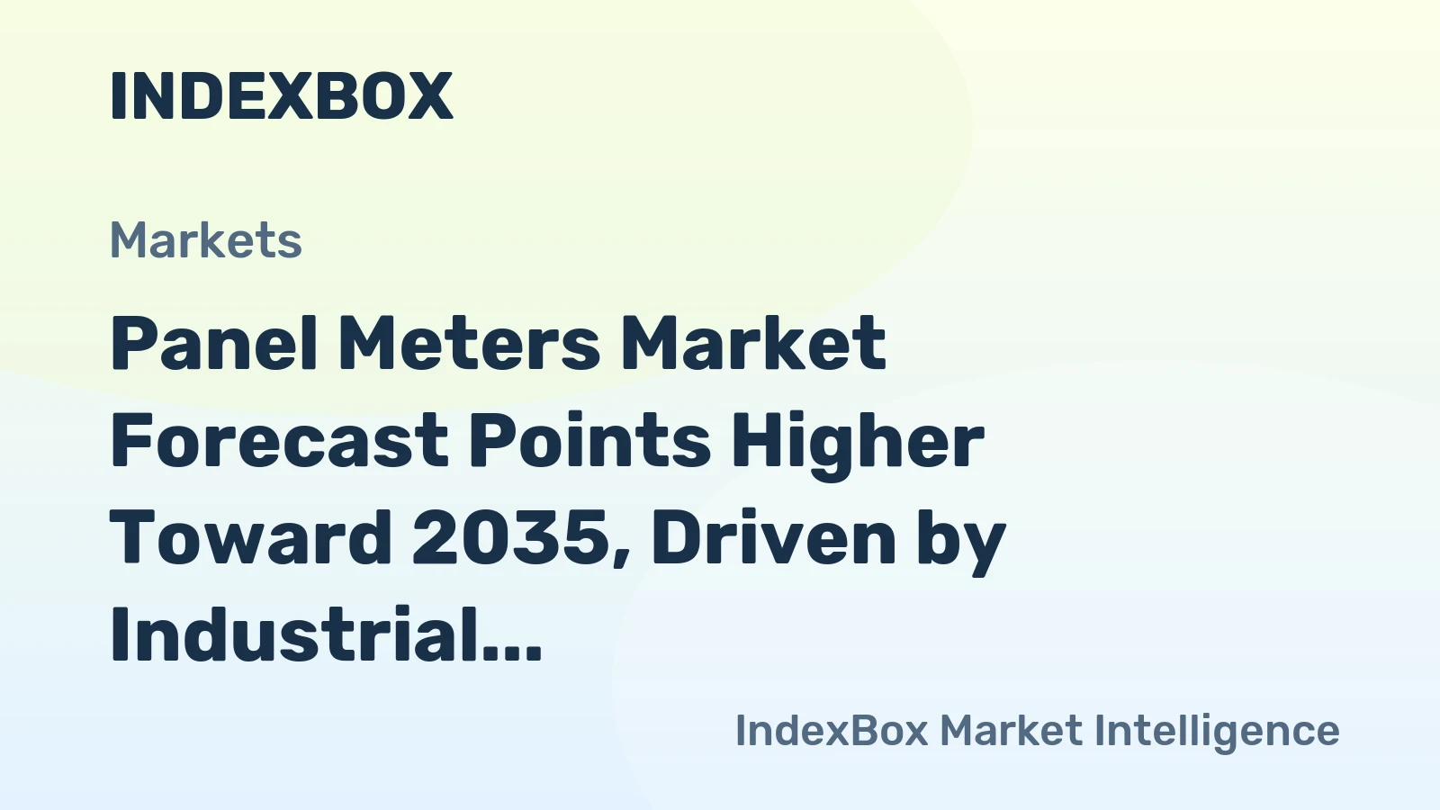 Panel Meters Market Forecast Points Higher Toward 2035, Driven by Industrial Digitalization