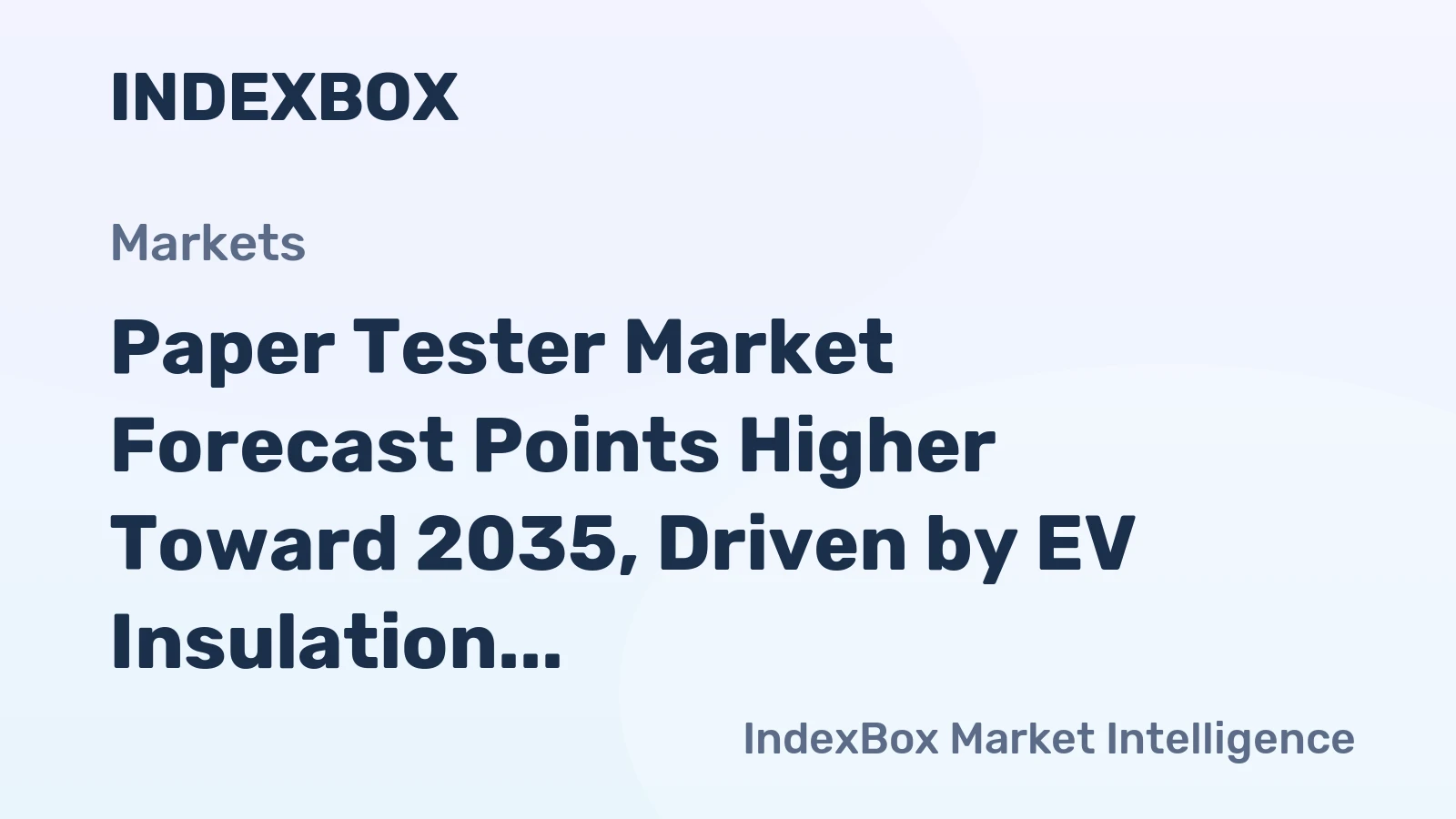 Paper Tester Market Forecast Points Higher Toward 2035, Driven by EV Insulation Testing Demand