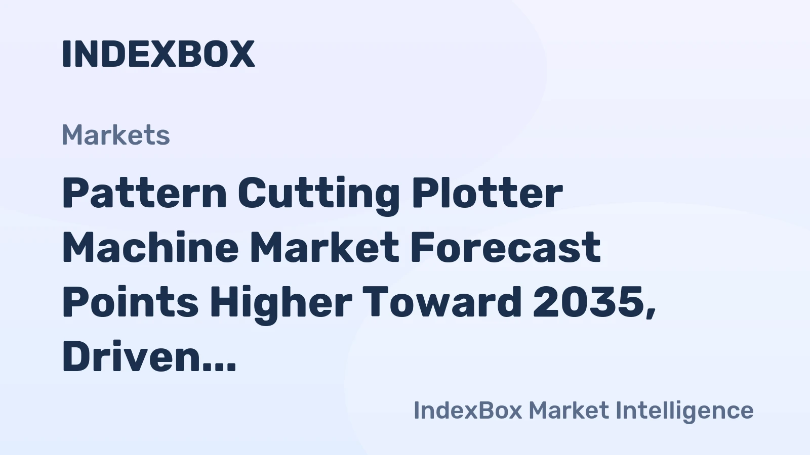 Pattern Cutting Plotter Machine Market Forecast Points Higher Toward 2035, Driven by Automation in Apparel