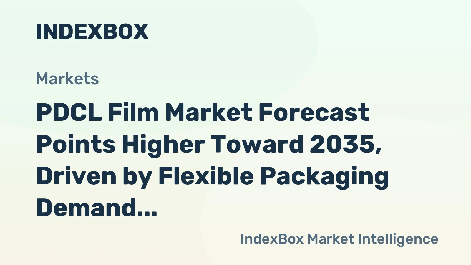 PDCL Film Market Forecast Points Higher Toward 2035, Driven by Flexible Packaging Demand