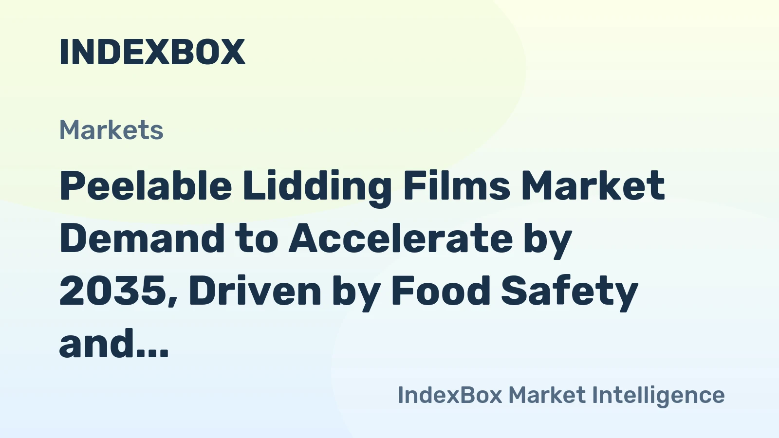 Peelable Lidding Films Market Demand to Accelerate by 2035, Driven by Food Safety and Convenience Trends