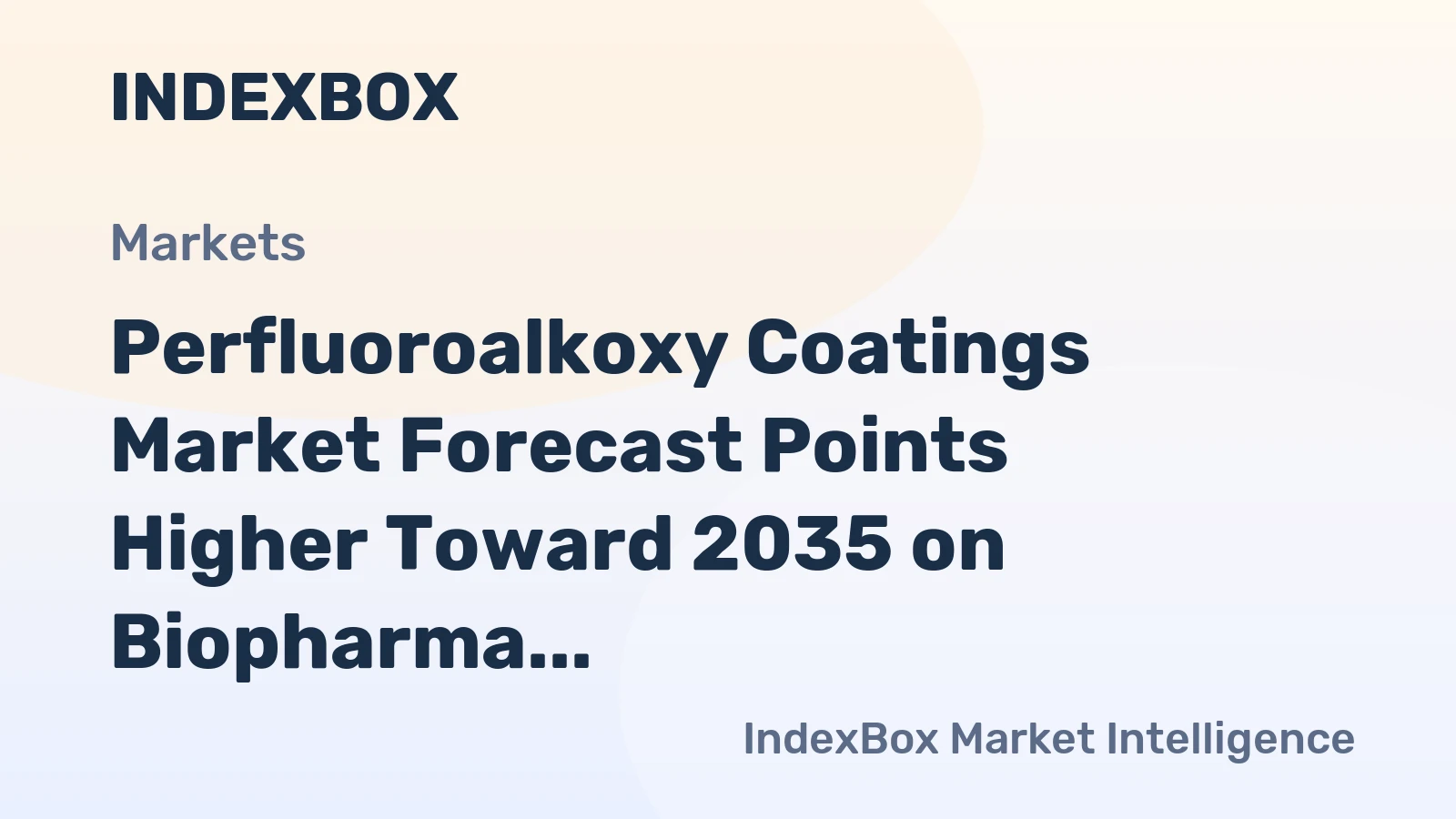 Perfluoroalkoxy Coatings Market Forecast Points Higher Toward 2035 on Biopharma Expansion
