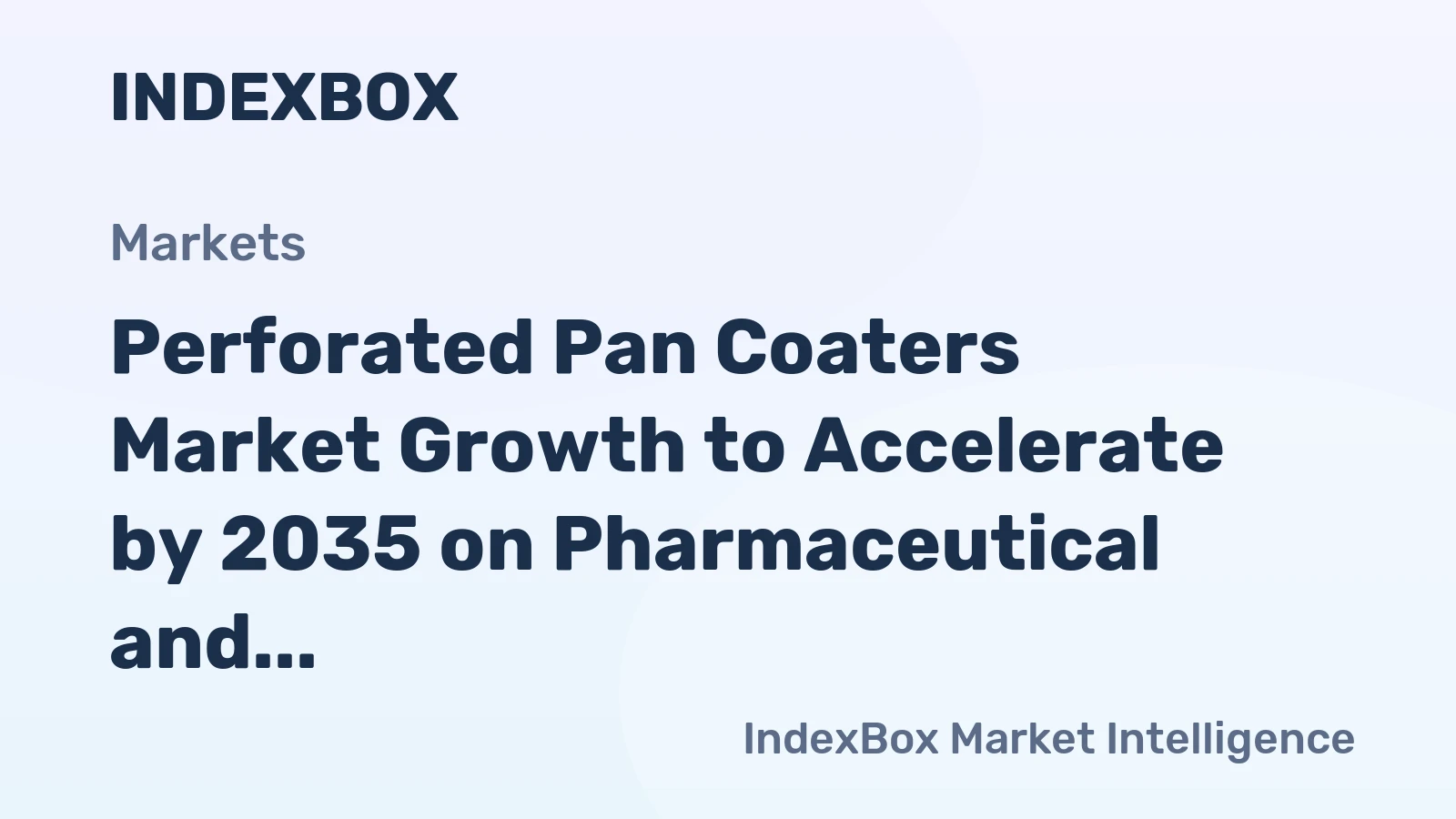 Perforated Pan Coaters Market Growth to Accelerate by 2035 on Pharmaceutical and Nutraceutical Demand
