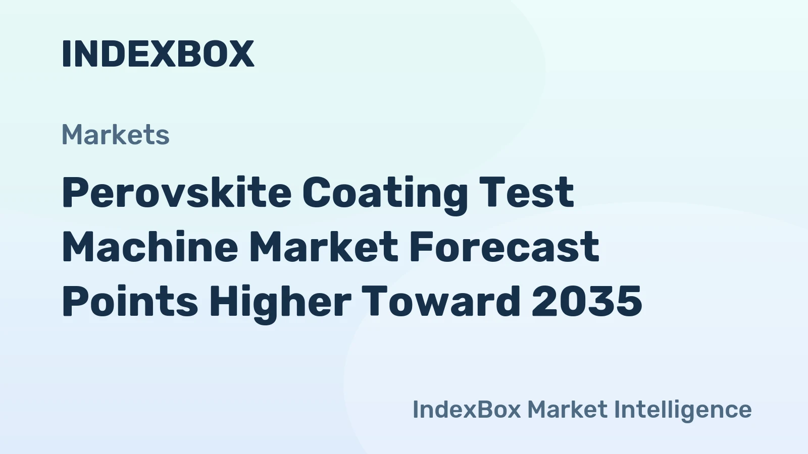 Perovskite Coating Test Machine Market Forecast Points Higher Toward 2035, Driven by Accelerating Solar R&D Investment
