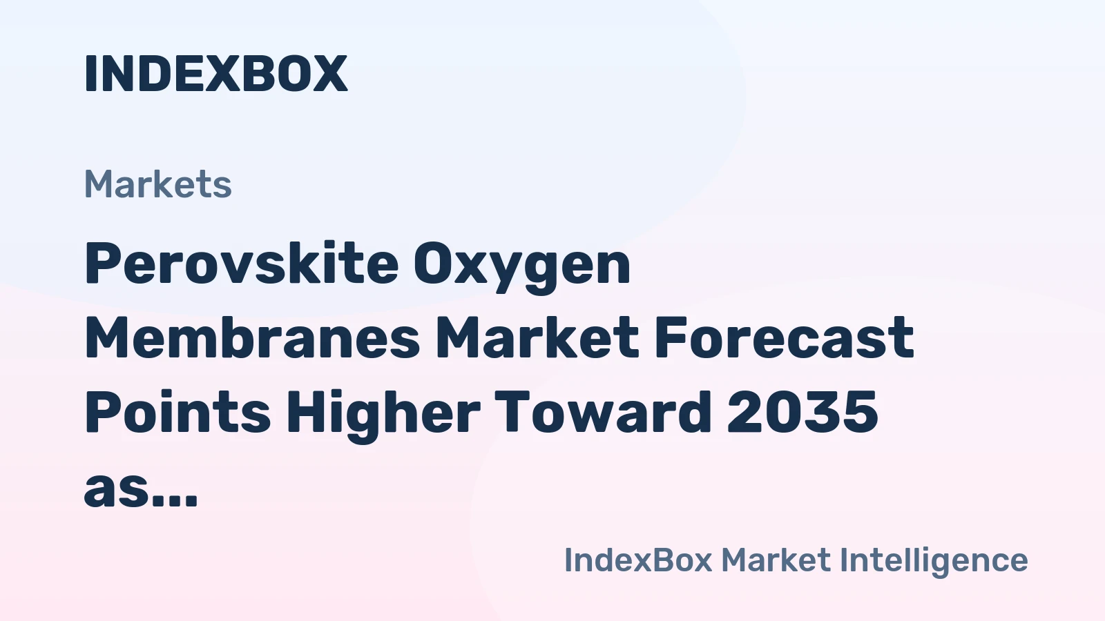 Perovskite Oxygen Membranes Market Forecast Points Higher Toward 2035 as Oxy-Fuel Combustion Scales Up
