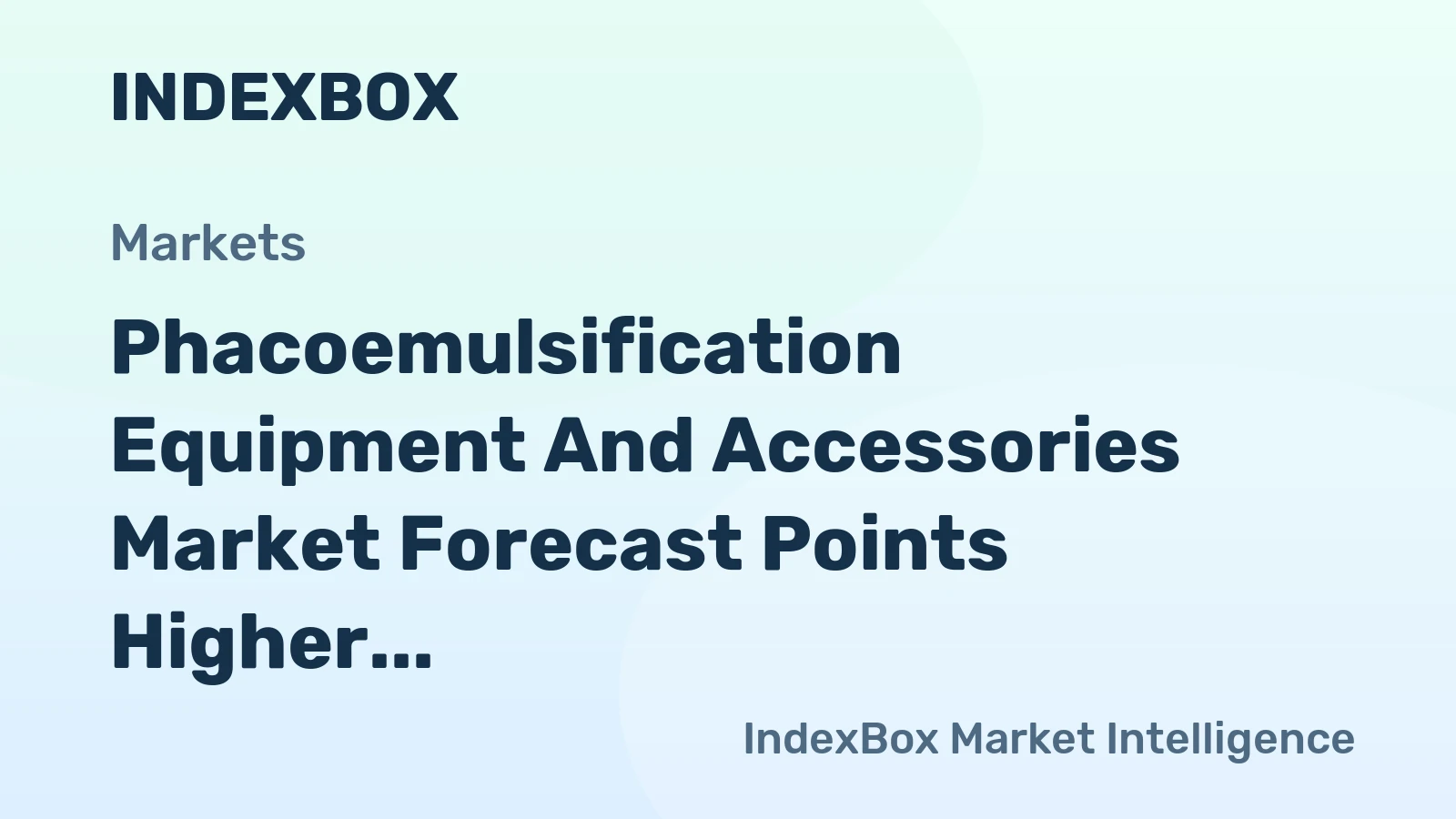 Phacoemulsification Equipment and Accessories Market Forecast Points Higher Toward 2035, Driven by Aging Demographics and Surgical Volume Expansion
