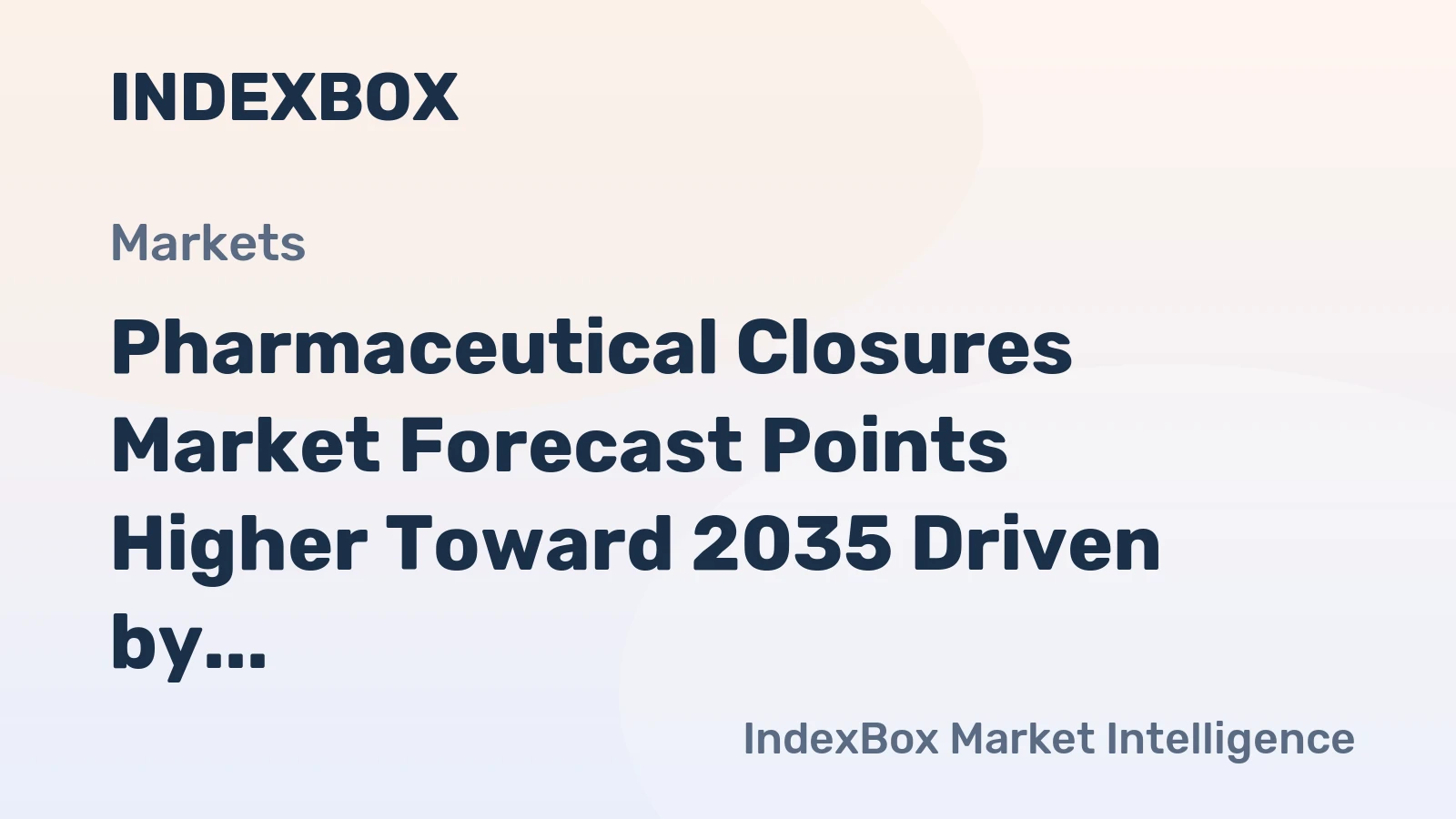 Pharmaceutical Closures Market Forecast Points Higher Toward 2035 Driven by Biologic Drug Expansion and Safety Mandates