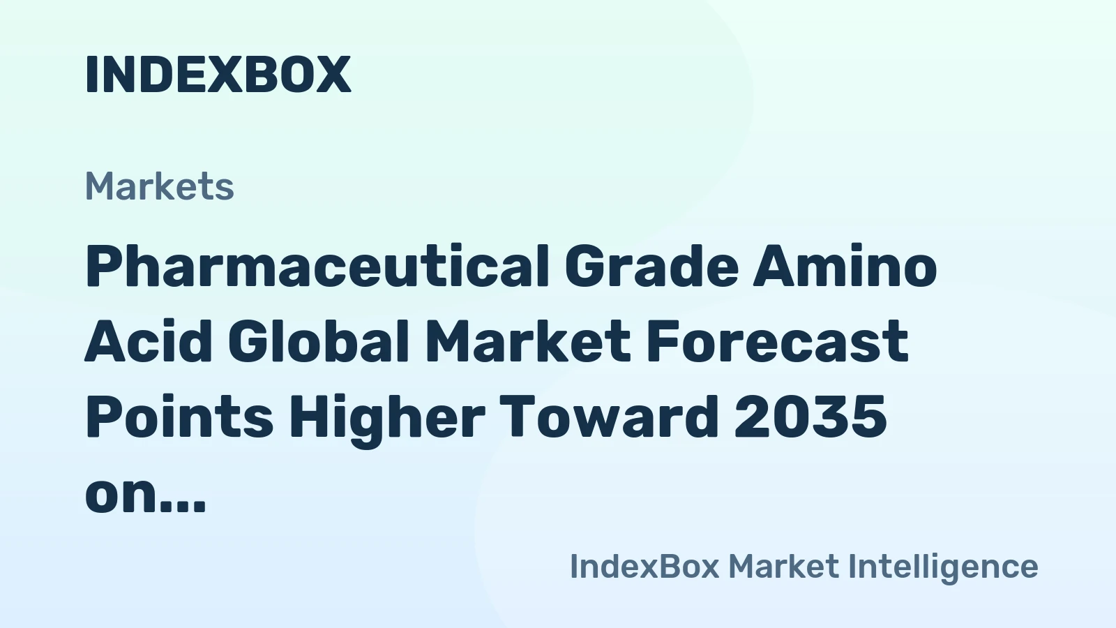 Pharmaceutical Grade Amino Acid Global Market Forecast Points Higher Toward 2035 on Bioprocessing Expansion