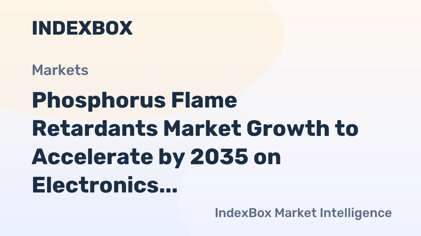 Phosphorus Flame Retardants Market Growth to Accelerate by 2035 on Electronics and Construction Demand