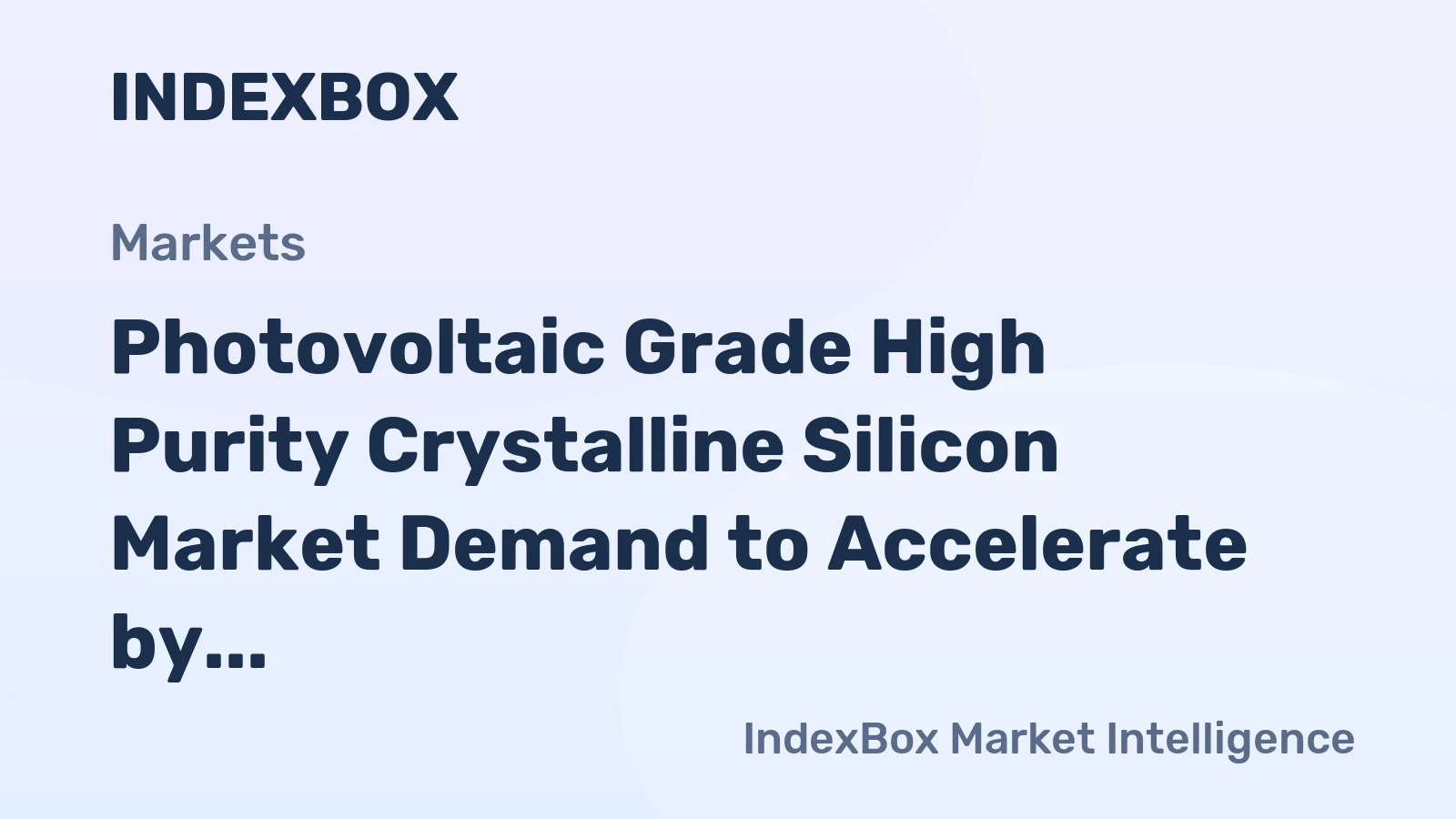 Photovoltaic Grade High Purity Crystalline Silicon Market Demand to Accelerate by 2035 on N-Type Cell Shift and Global Solar Expansion