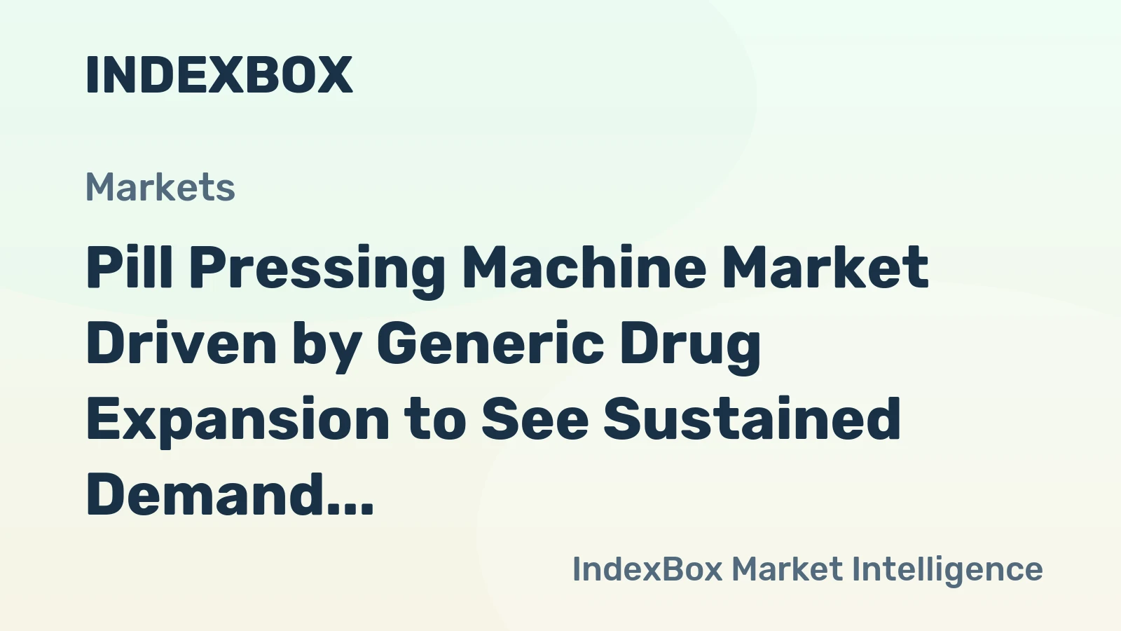 Pill Pressing Machine Market Driven by Generic Drug Expansion to See Sustained Demand Through 2035