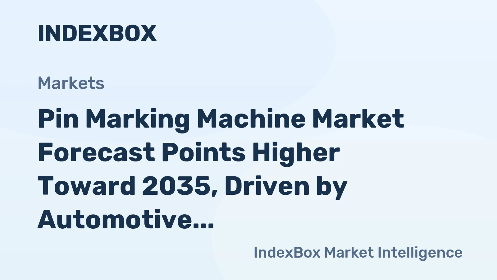 Pin Marking Machine Market Forecast Points Higher Toward 2035, Driven by Automotive Traceability Mandates